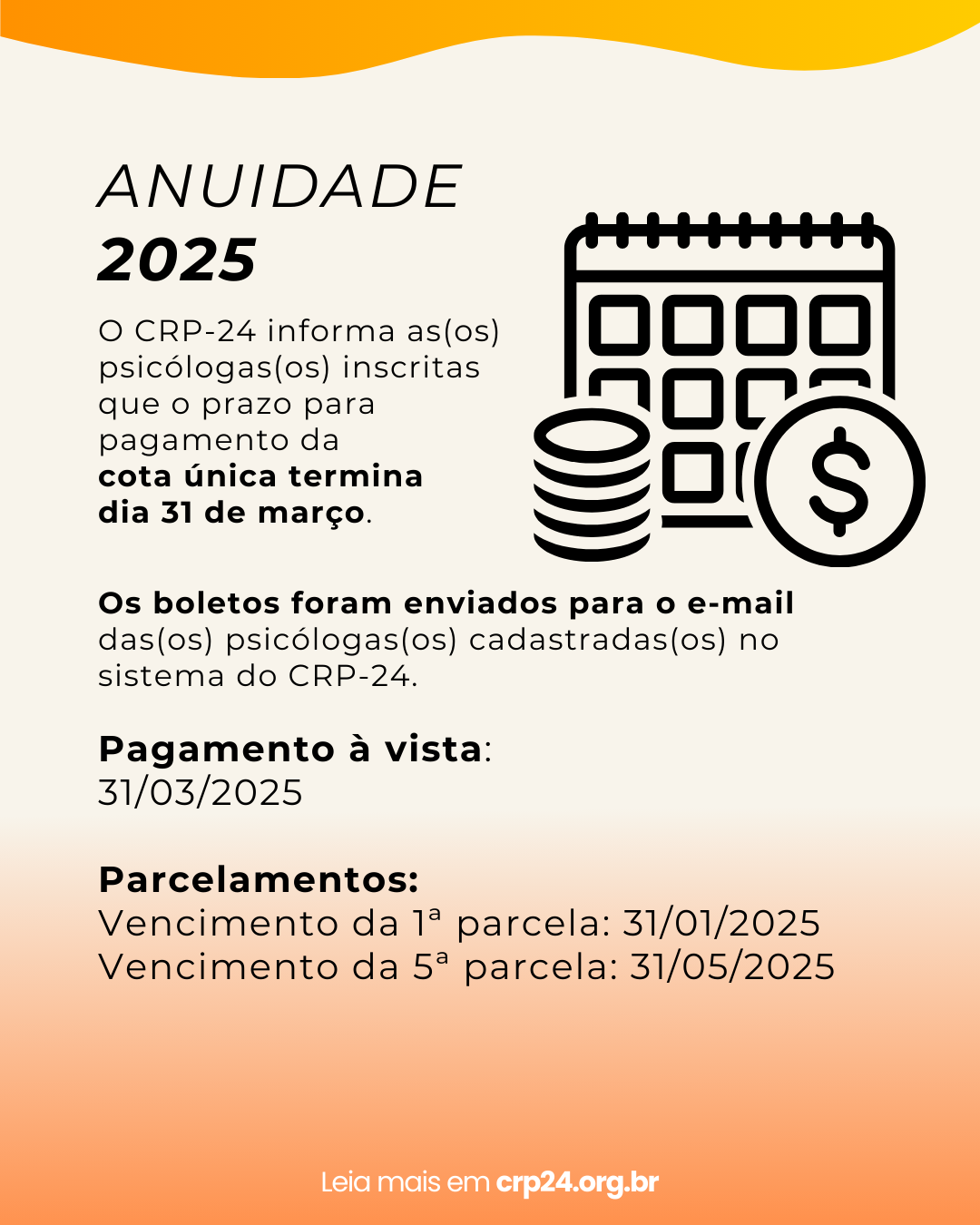 Prazo para pagamento da cota única da anuidade 2025 termina dia 31 de ...